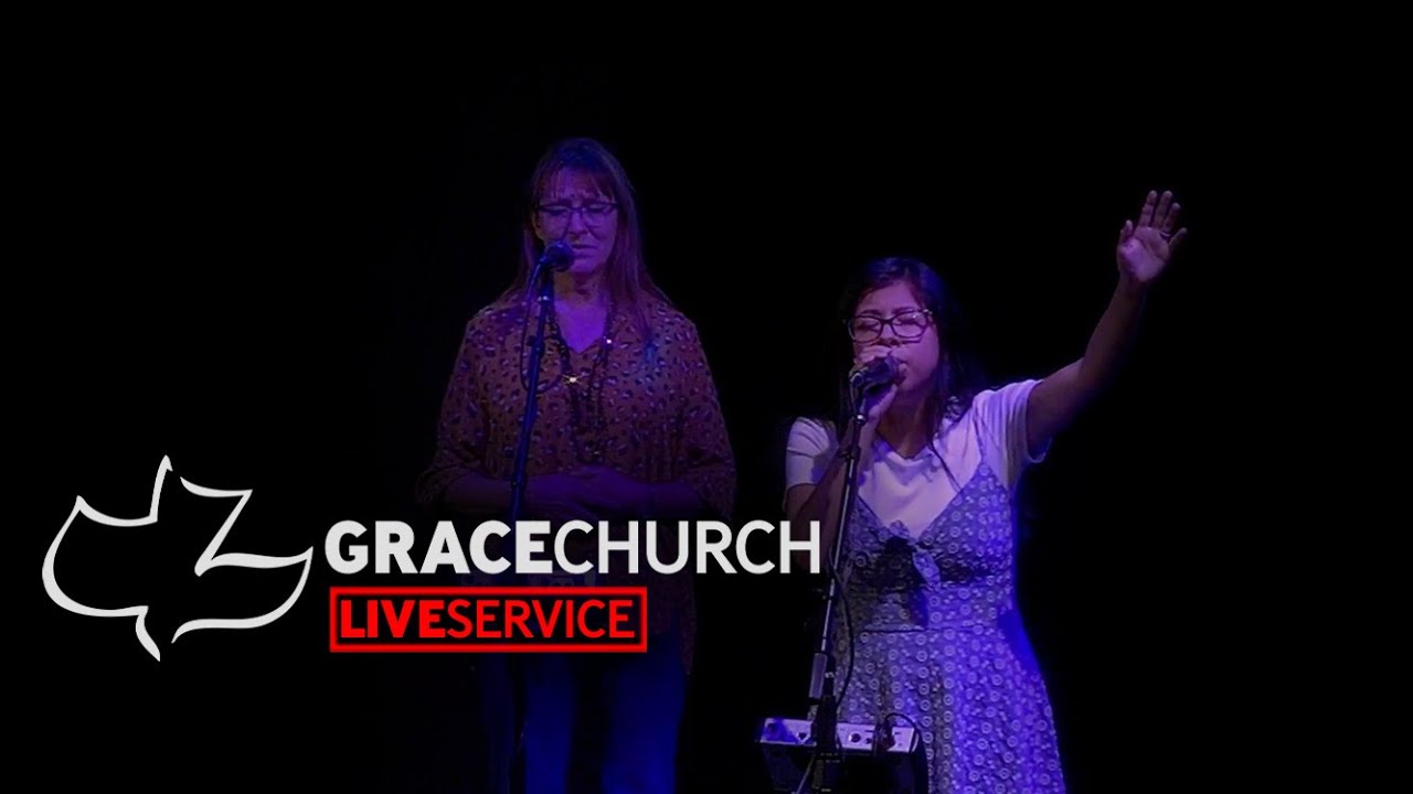 Grace Church Live Service 8/21/2022 - 9am - YouTube