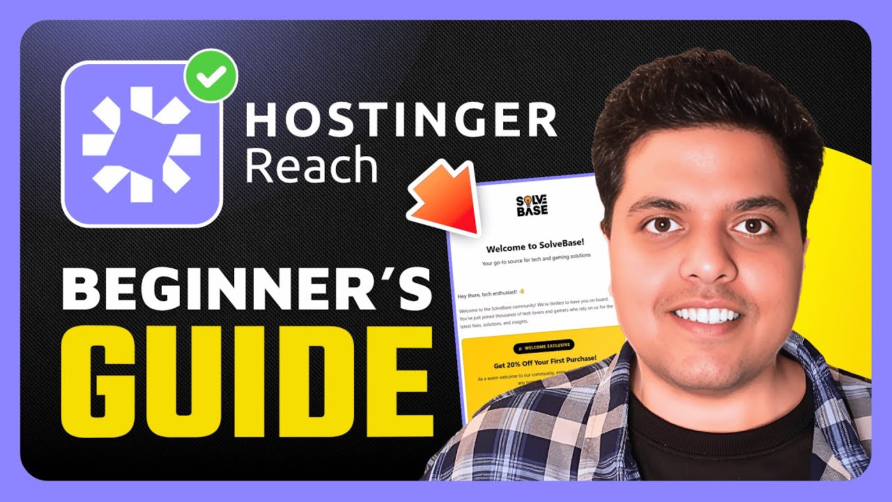 Hostinger Reach Email Marketing Tutorial For Beginners (2025) - YouTube