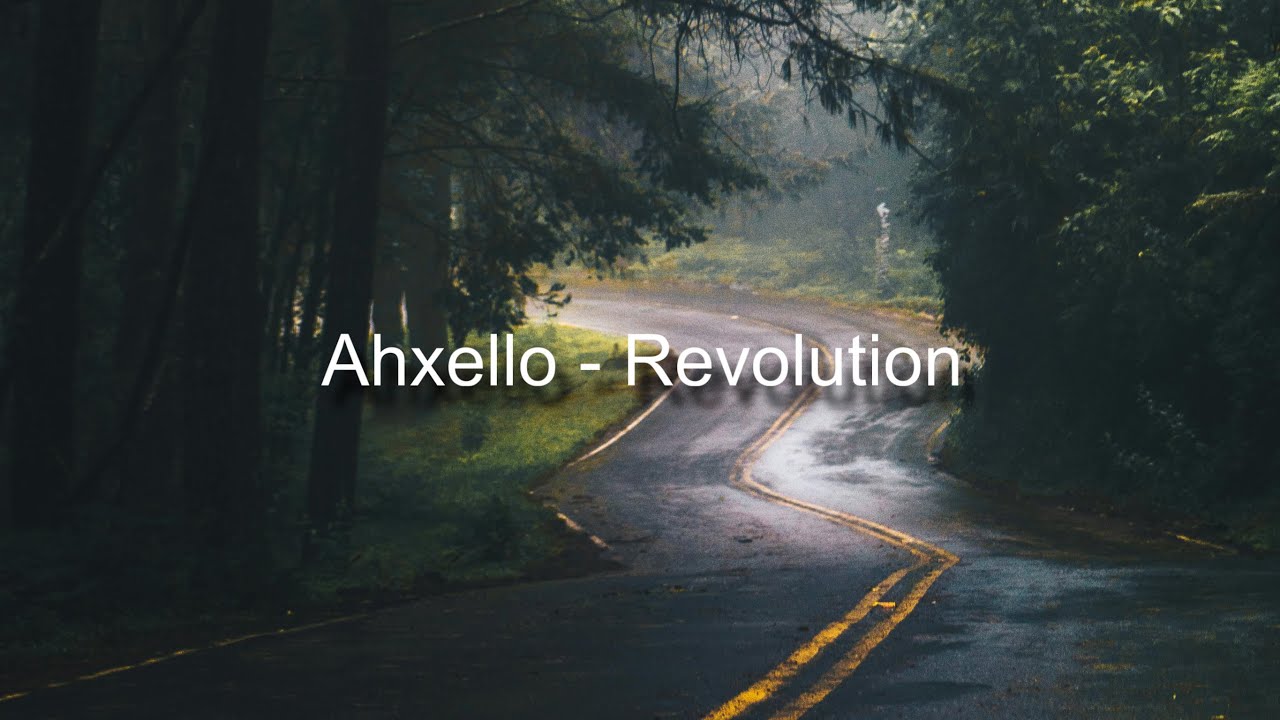 Ahxello - Revolution (Slowed & Reverb) - YouTube