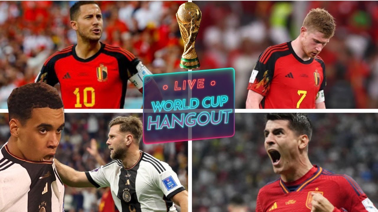 World Cup REACTION Hangout | Hazard, DE BRUYNE, Belgium, Germany, Spain ...