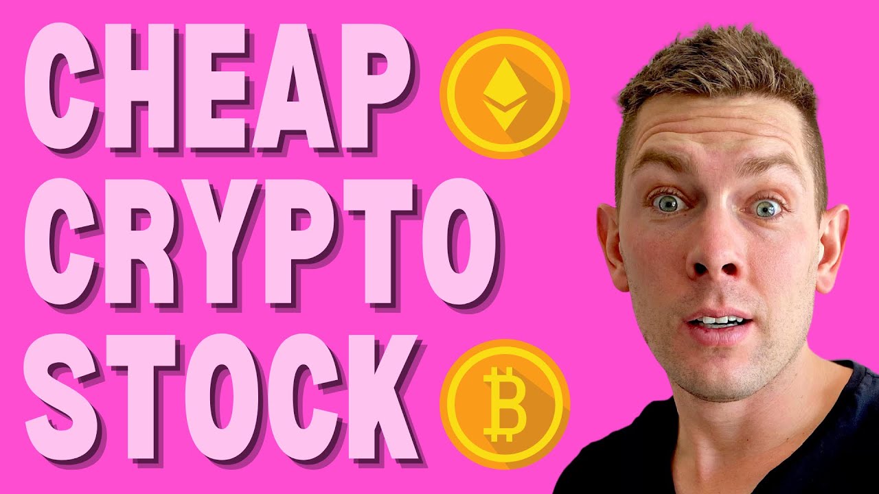 Cheap Crypto Stock to Watch | Crypto News Today | Bitcoin Mining Stocks ...