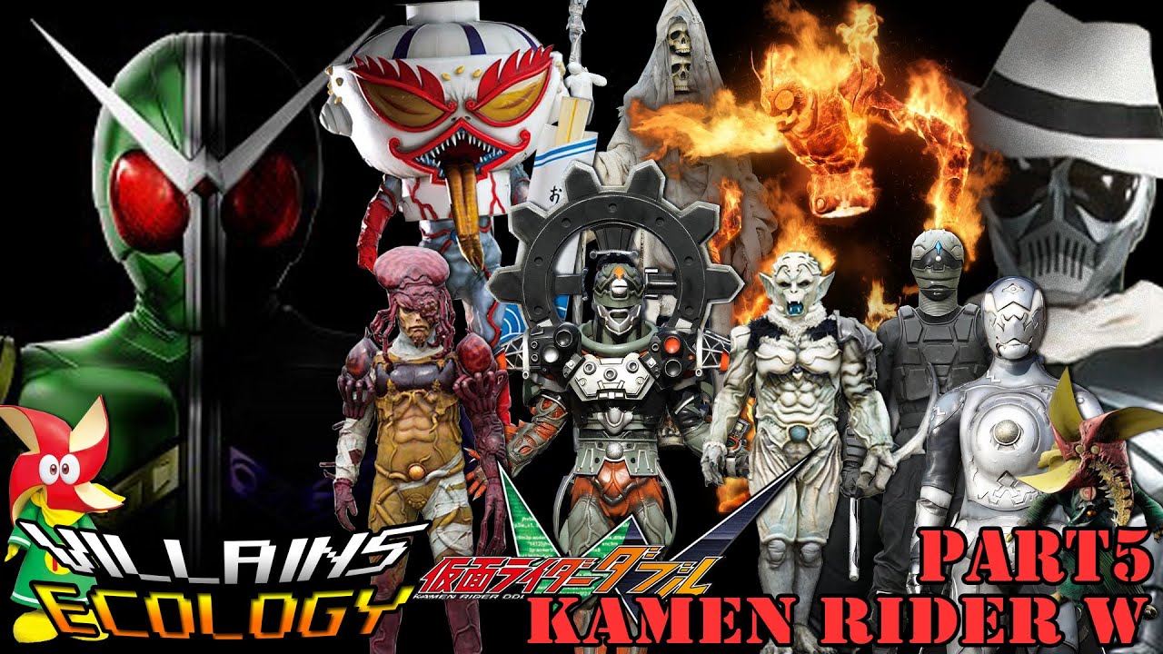 [Villains Ecology] ตัวร้ายจาก Kamen Rider W :Part 5 Dopants Movie ...