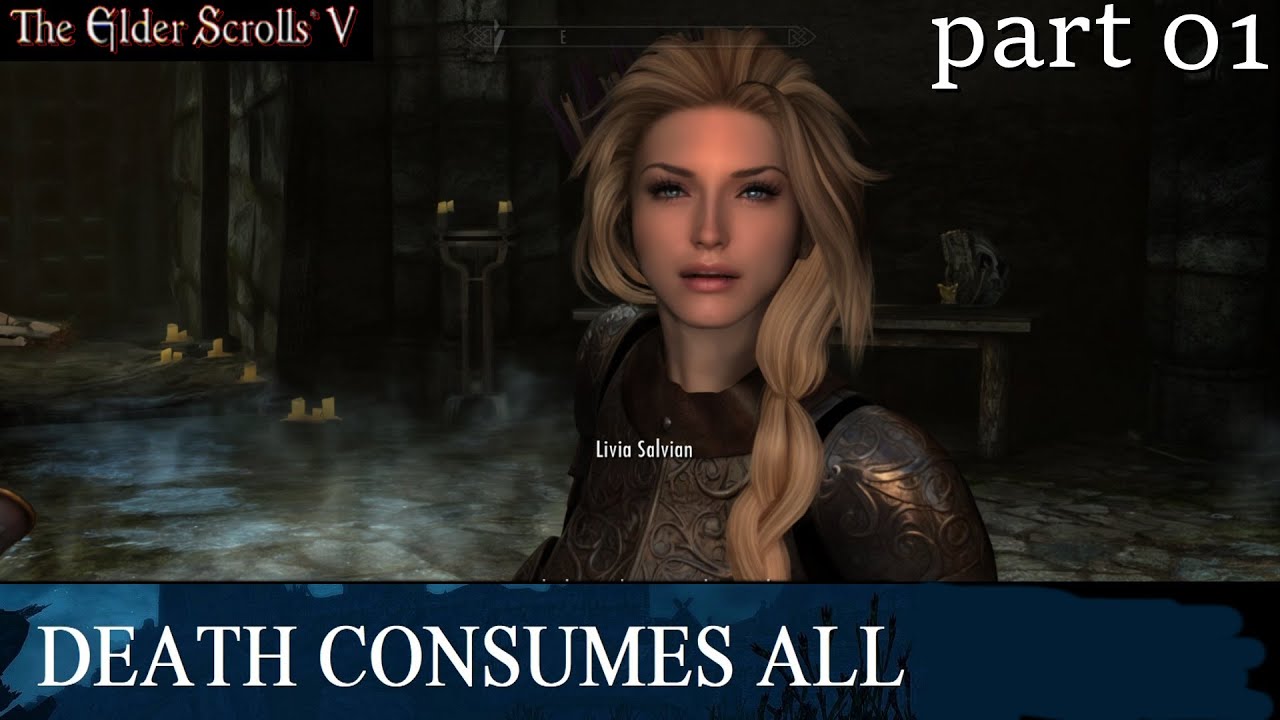 Tedra in Skyrim 1451 Death Consumes All part 1 Livia - YouTube