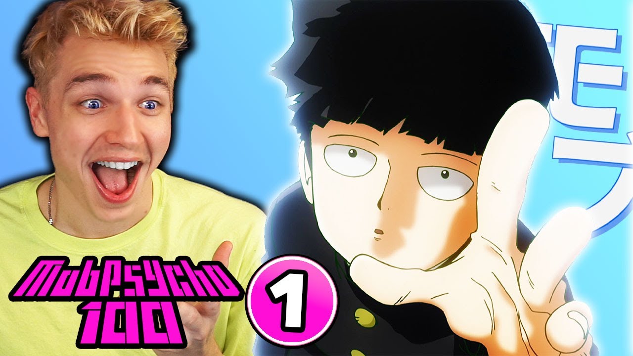 I Watched MOB PSYCHO 100 For The First Time!! - YouTube