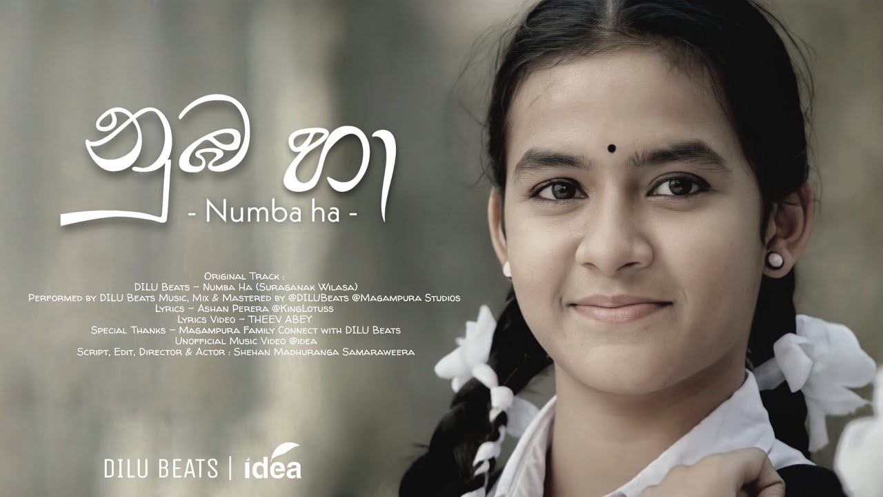 Numba ha (Suraganak Wilasa) - DILU Beats Idea - Unofficial Music Video ...