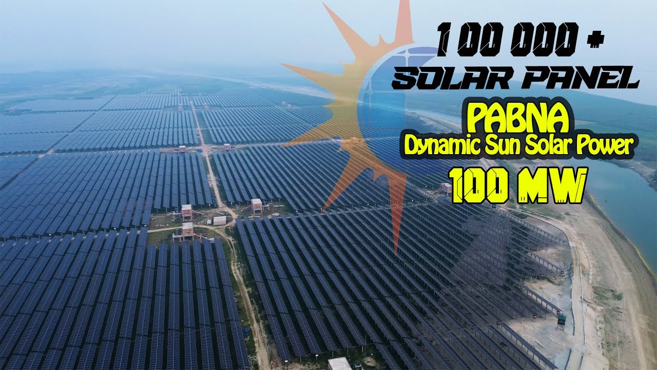 পাবনায় এত বড় Solar Power Plant | Dynamic Sun Solar Power plant Pabna | Biggest Solar Plant in ...