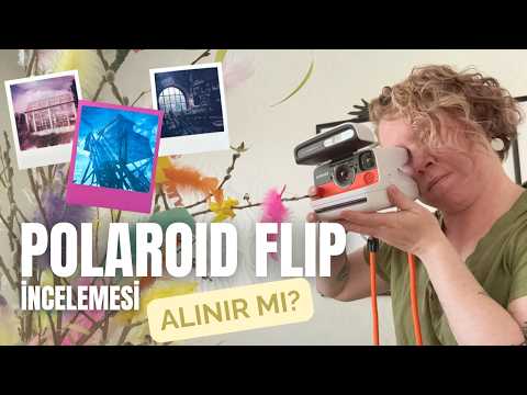 Polaroid Flip İncelemesi: Alınır mı?