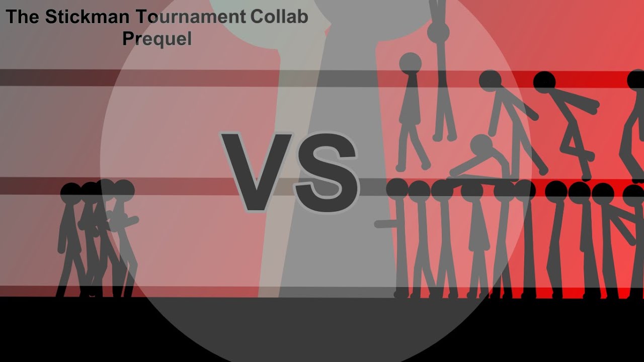 The Stickman Tournament Collab- Prequel - - YouTube
