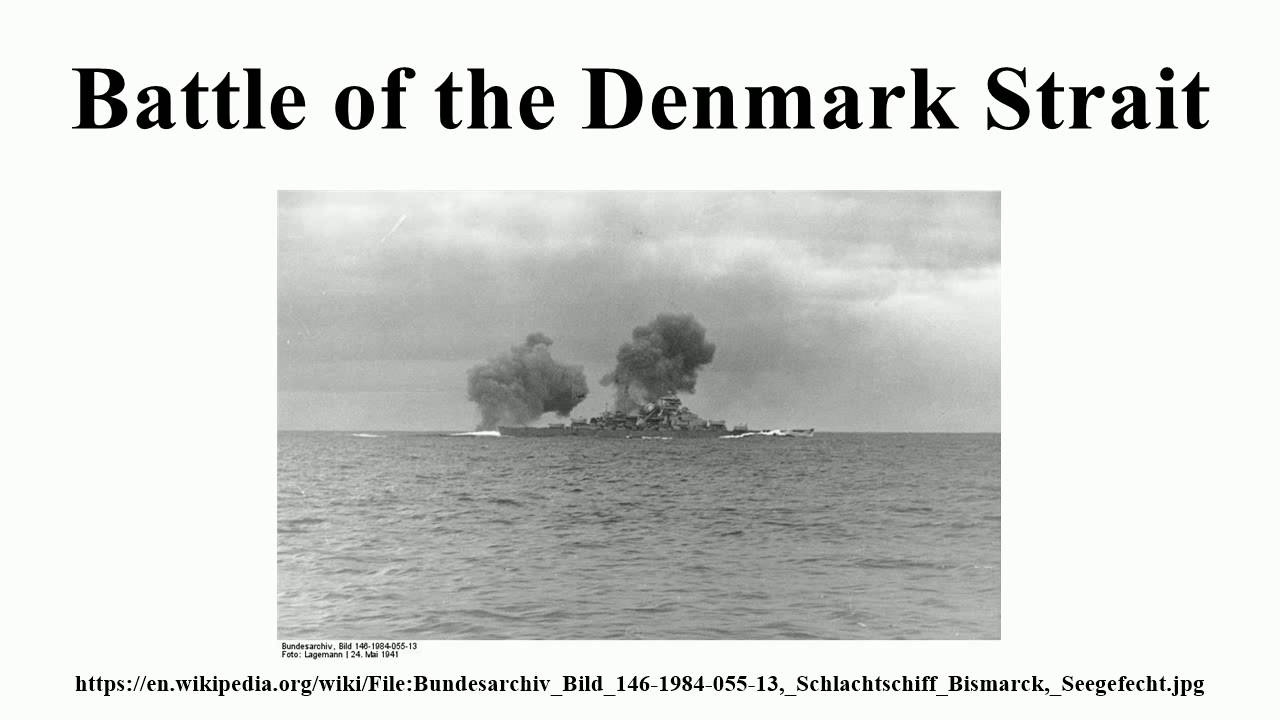 Battle of the Denmark Strait - YouTube
