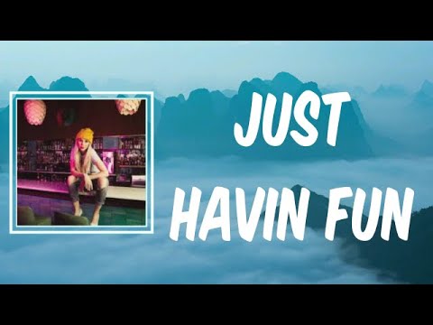 Just Havin Fun (Lyrics) - RAYELLE - YouTube