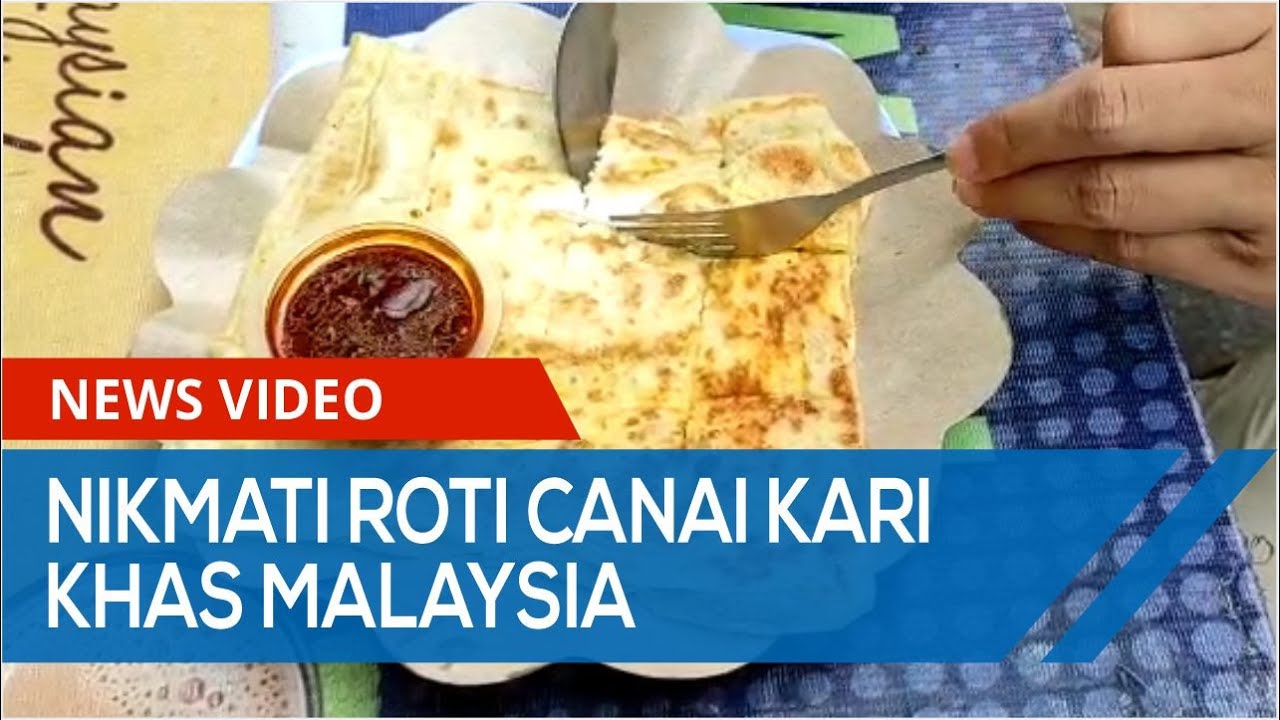 Roti Canai Kari Khas Malaysia, Harga Murah, Pengunjung: Kesan ...