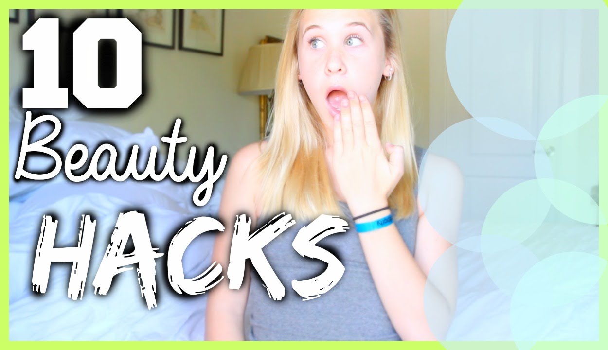 My 10 Beauty Hacks Youtube