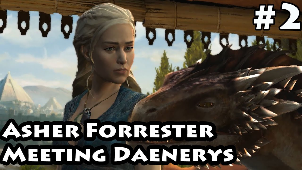 Game of Thrones Episode 4 - Asher Forrester Meeting Daenerys ...