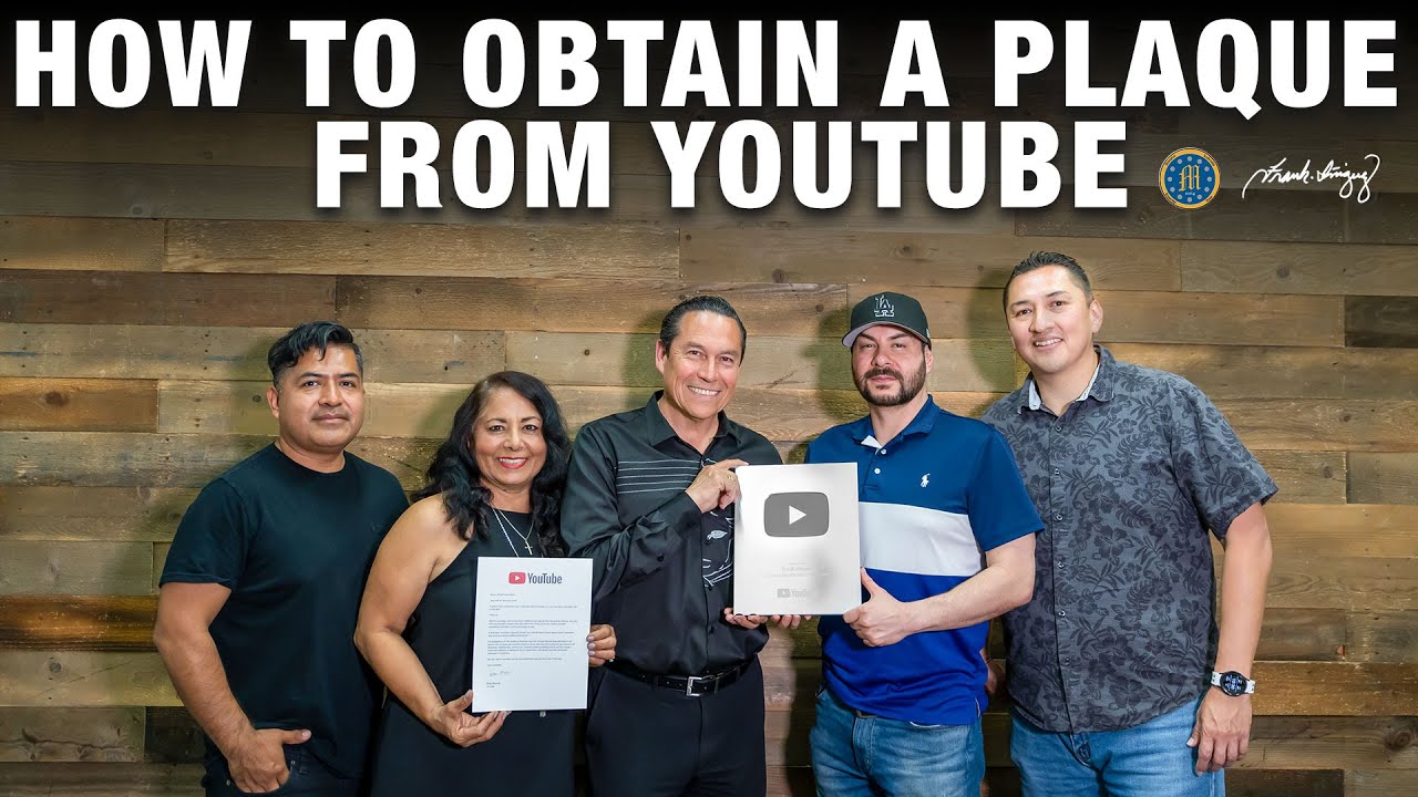 HOW TO OBTAIN A PLAQUE FROM YOUTUBE - YouTube
