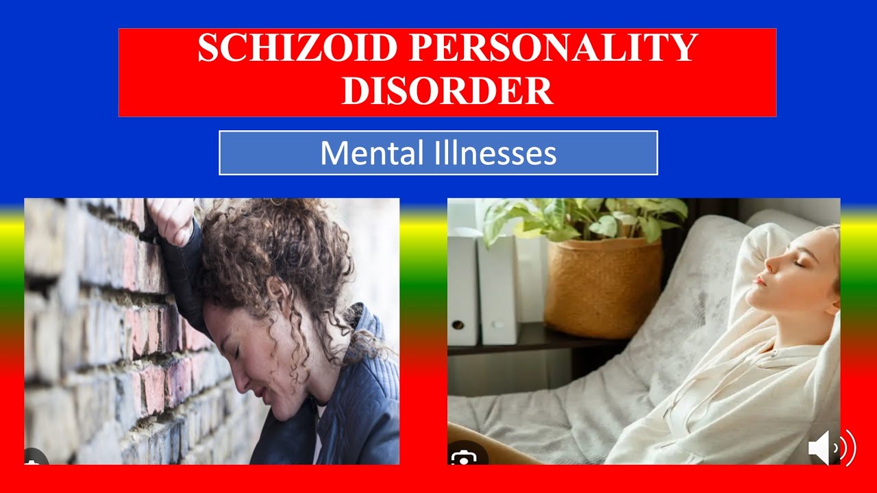 SCHIZOID PERSONALITY DISORDER - Definition, types, causes ...
