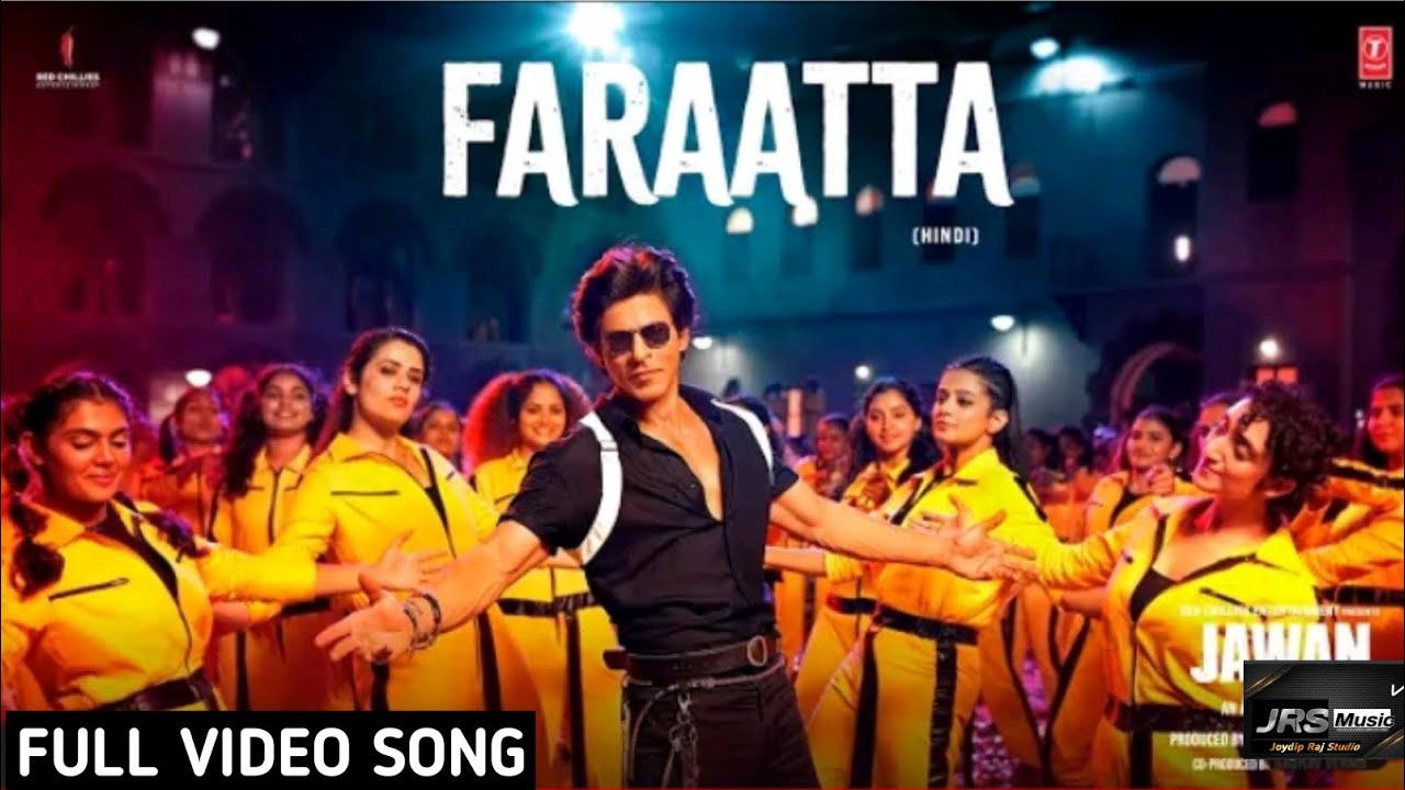 Jawan: FARATTA || Official Video || Shah Rukh Khan | Atlee | Anirudh ...