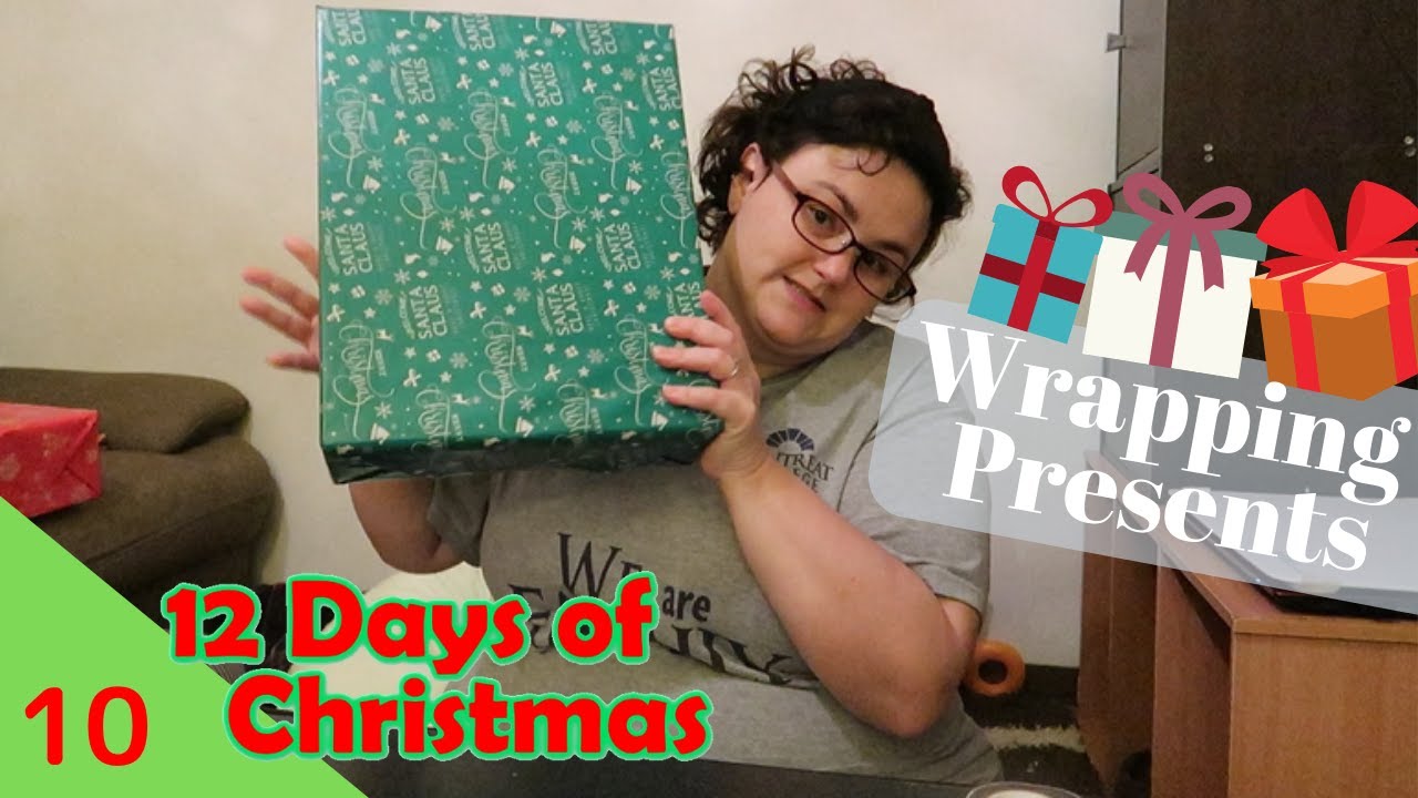 Vlogmas 12 Days Of Christmas Day 10 Wrapping Presents For Christmas