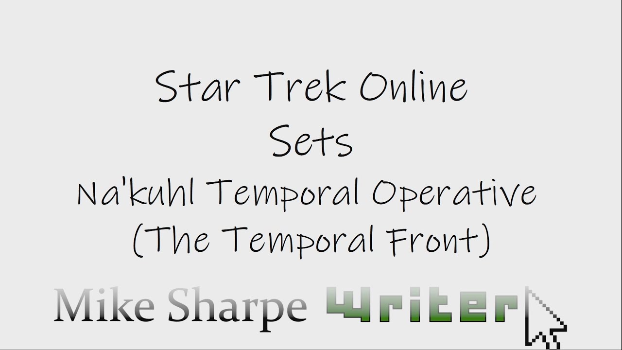 Star Trek Online - Sets - Na'kuhl Temporal Operative (The Temporal ...