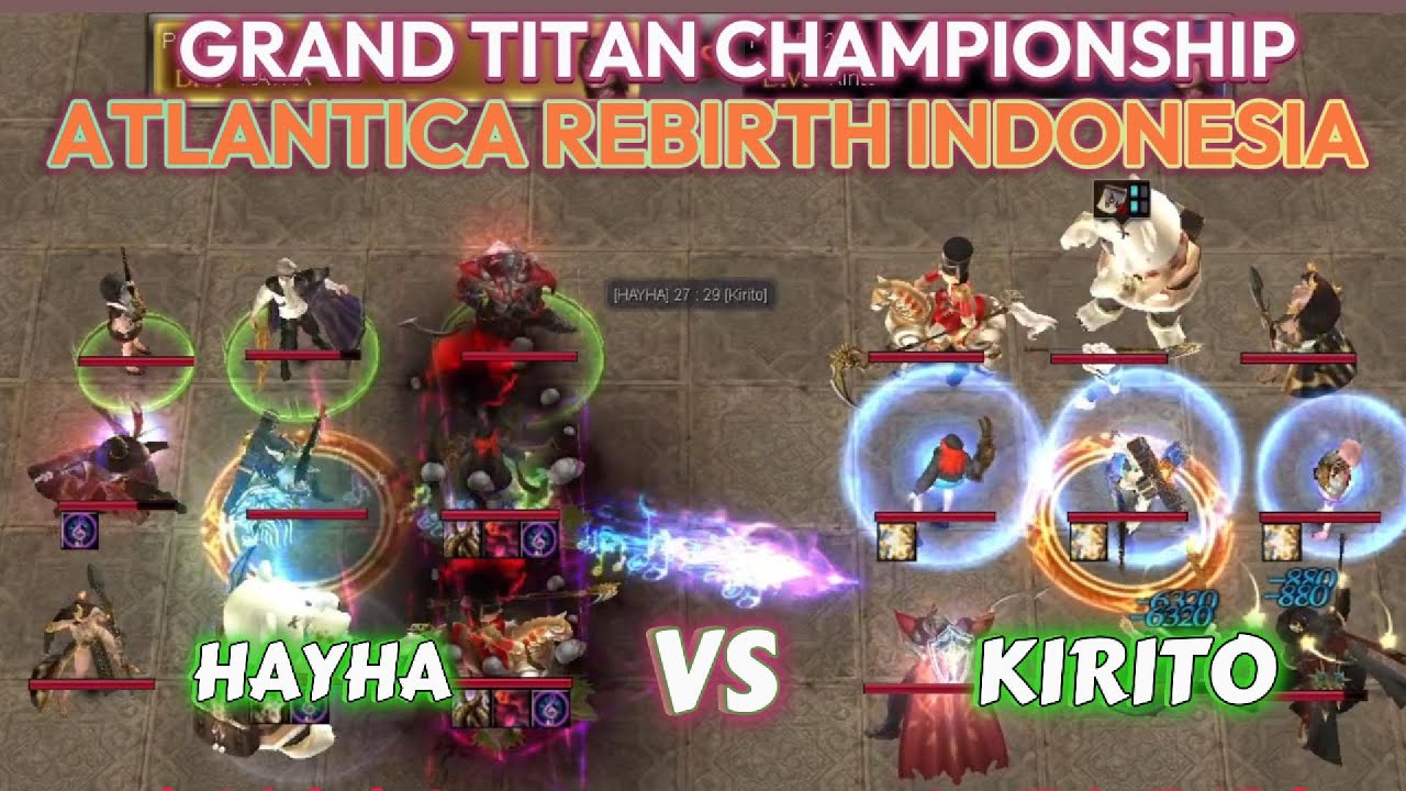 GRAND TITAN CHAMPIONSHIP ATLANTICA REBIRTH INDONESIA || HAYHA VS KIRITO ...