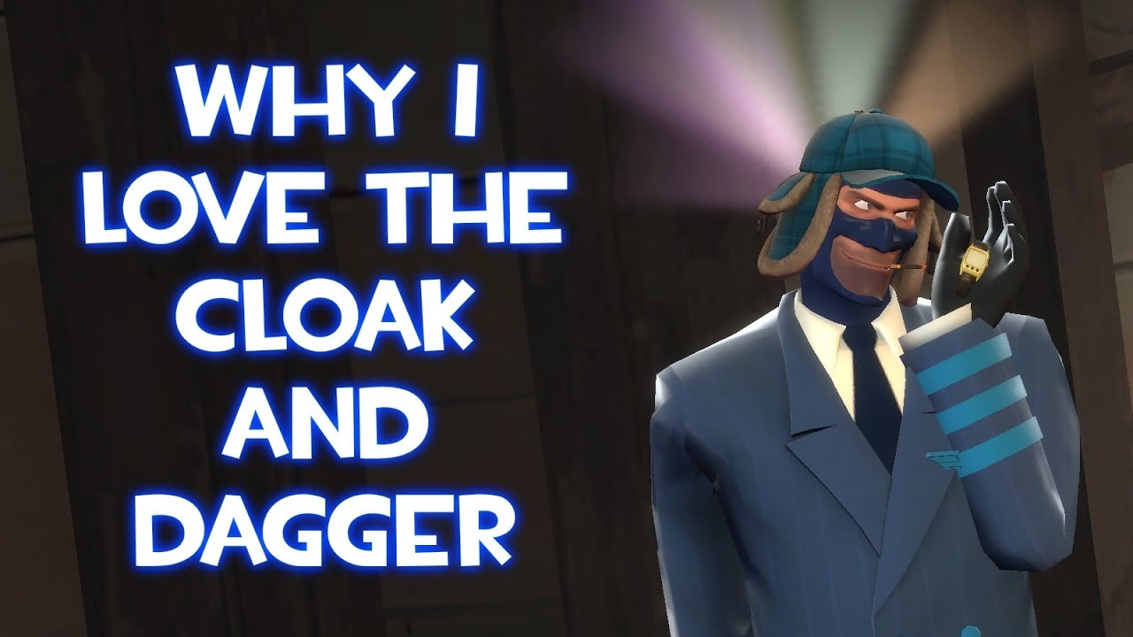 TF2: Why I Love the Cloak and Dagger - YouTube