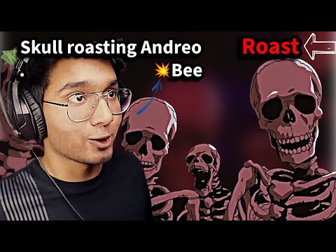 AndreoBee roasted by Skull 😅 | @AndreoBee| Skull roasting AndreoBee 😂 ...