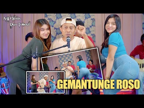 Arif Citenx - GEMANTUNGE ROSO   |   feat Duo Tobrut Banyuwangi