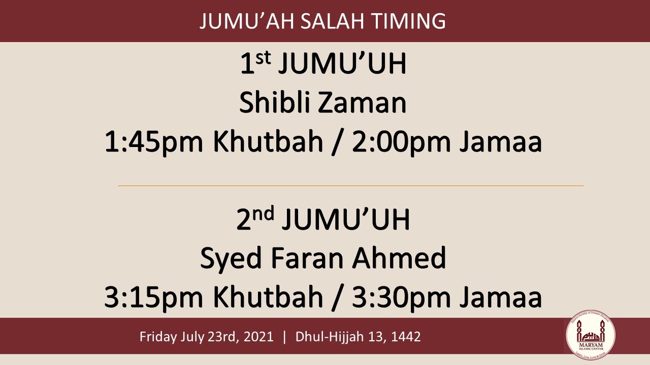 Shibli Zaman - Khutbah July 23rd 2021 Dhul-Hijjah 13, 1442 - YouTube