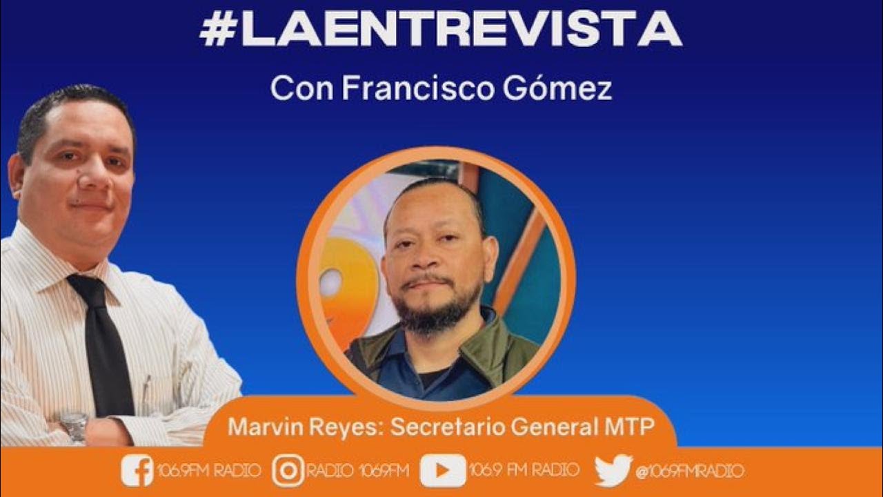 #APrimeraVista con Marvin Reyes del Movimiento de Trabajadores de La ...
