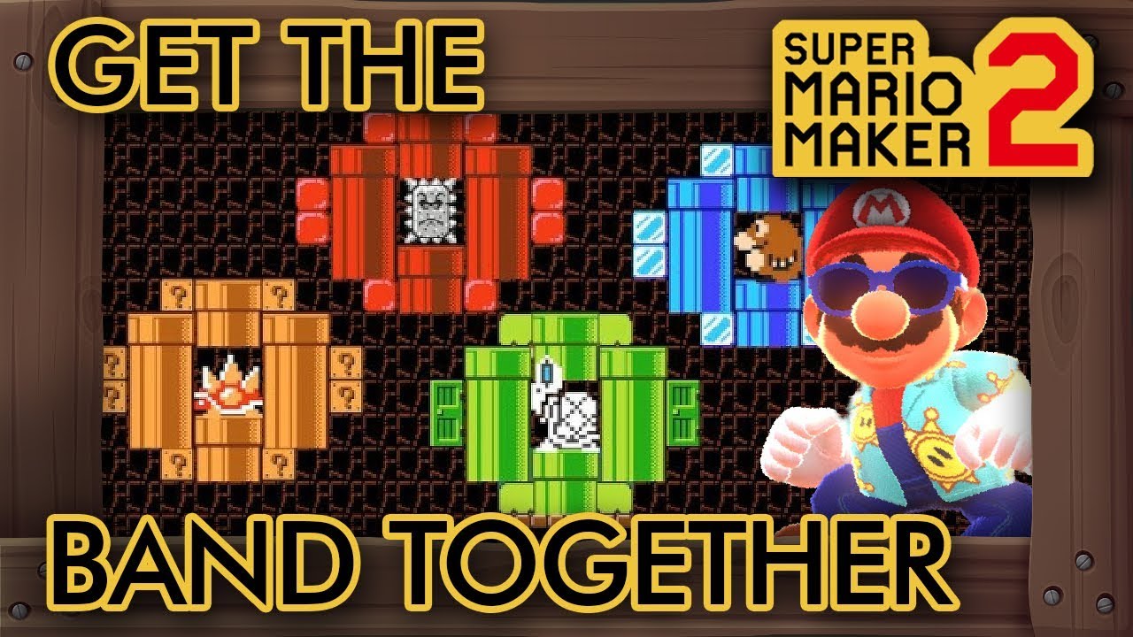 Super Mario Maker 2 - Amazing "Get The Band Together" Level - YouTube