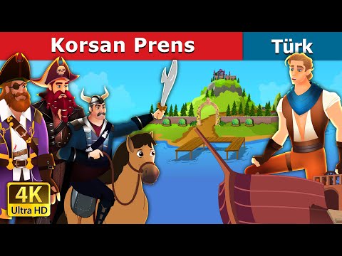 Korsan Prens  | The Pirate Prince in Turkish | Türkiye Fairy TalesTale