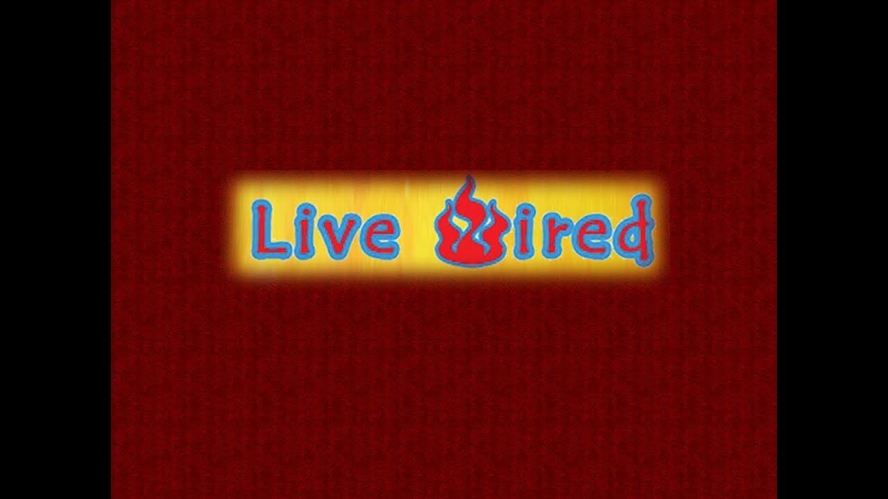 LiveWired - A FlashBack - YouTube