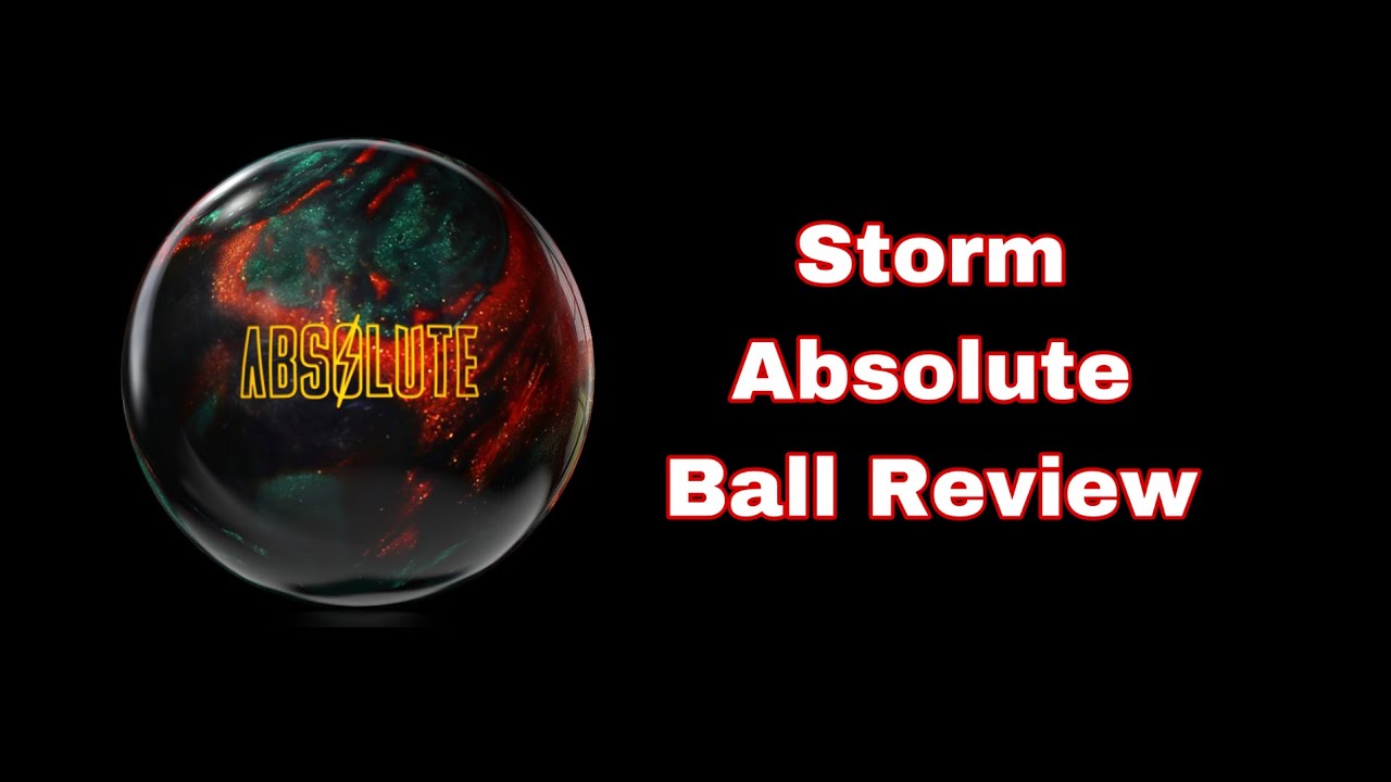 Storm Absolute Ball Review - YouTube