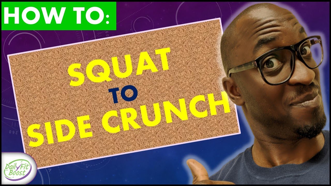 Squat And Side Crunch - YouTube