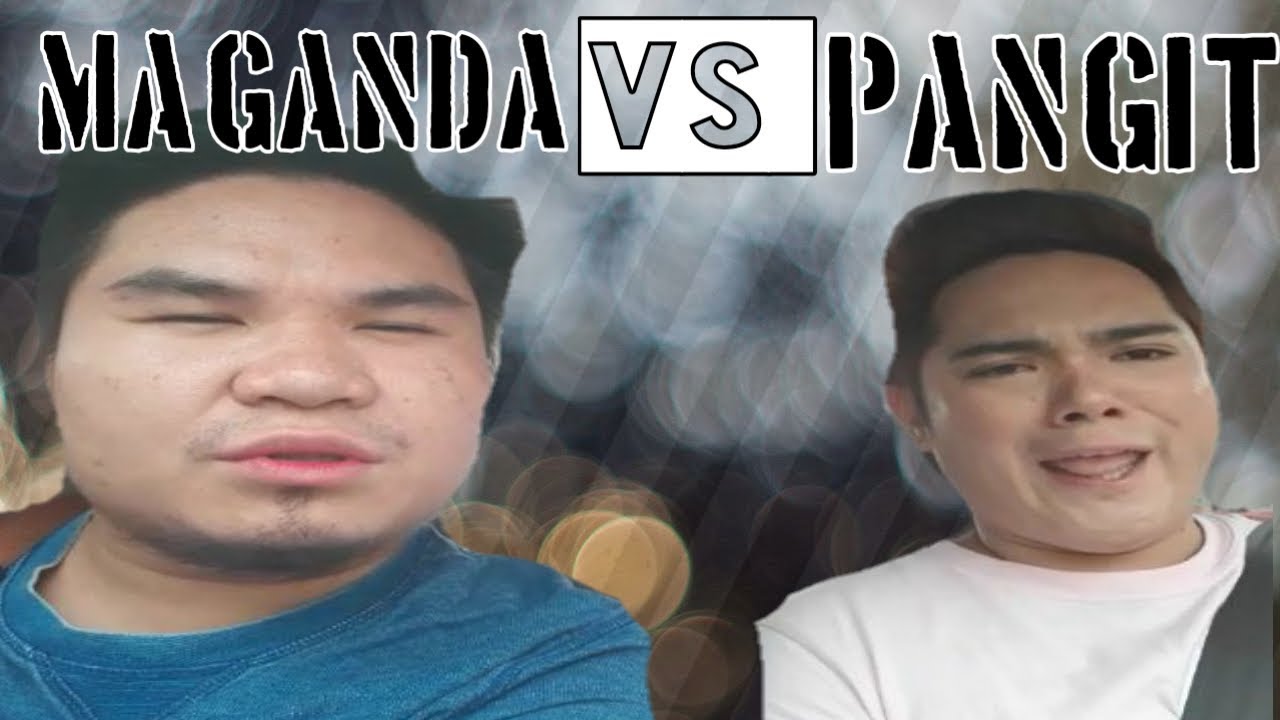 Vlog # 4 - Maganda VS Panget - YouTube