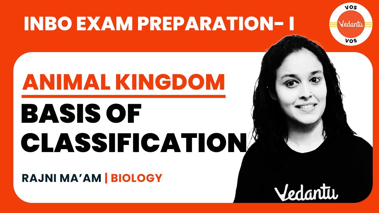 ANIMAL KINGDOM | Basis Of Classification | INBO PREPARATION- I | Rajni ...