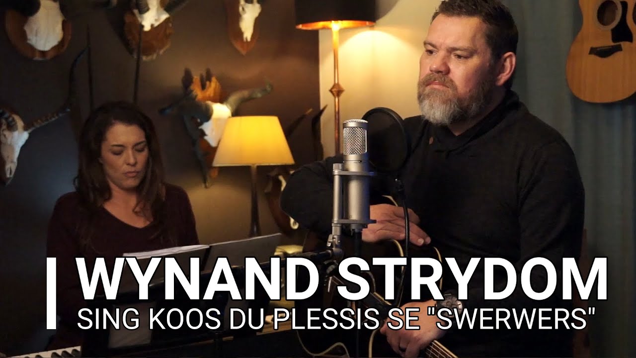Wynand Strydom sing Koos du Plessies se "Swerwers" - YouTube Music