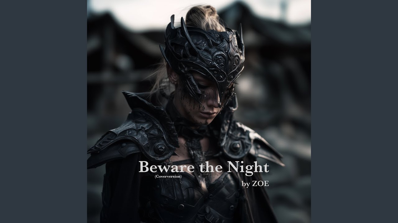 Beware the Night (CoverVersion) - YouTube