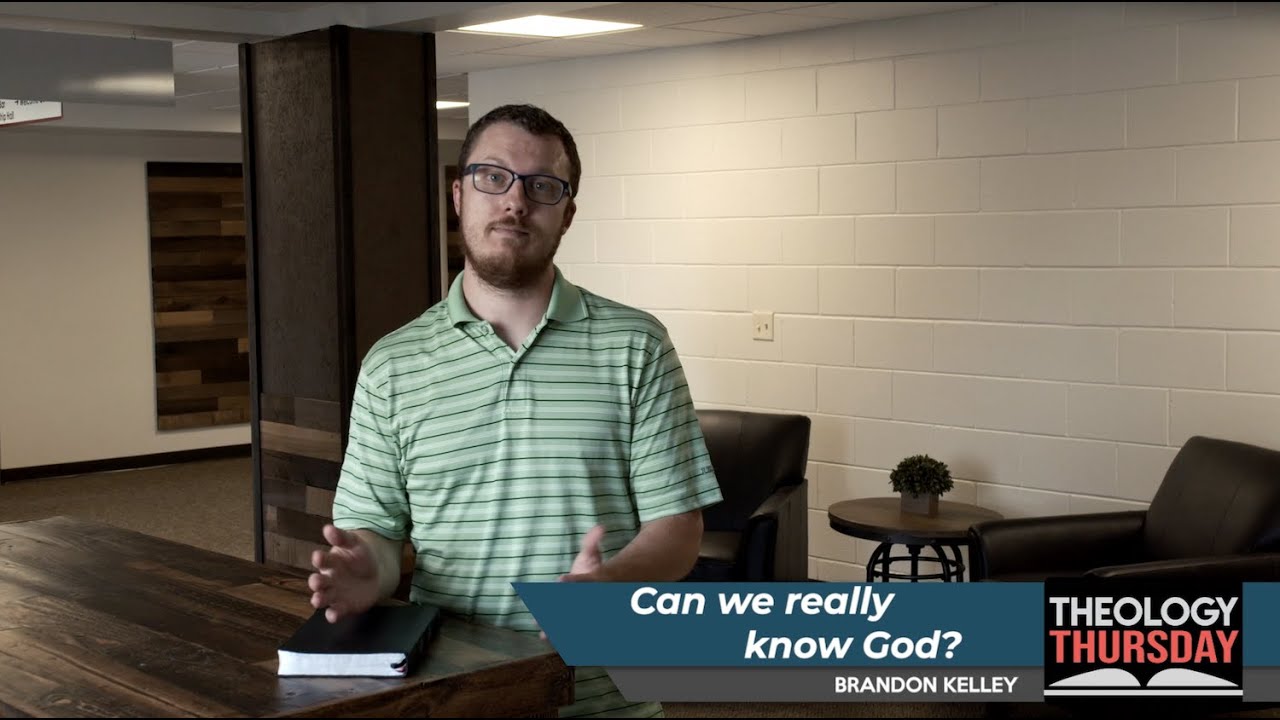 Theology Thursday | The Knowability of God - YouTube