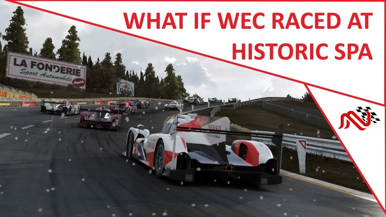 Project Cars 2 - What if WEC raced at Historic Spa-Francorchamps - YouTube