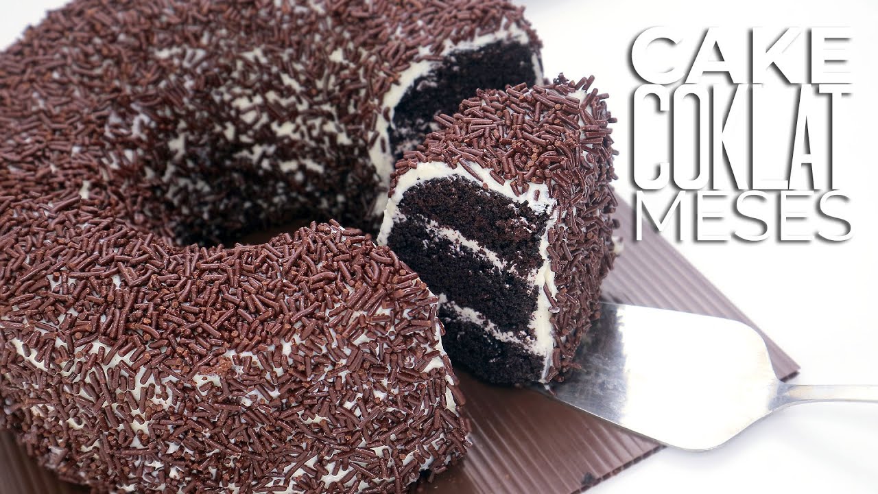 CAKE COKLAT DENGAN TOPPING MESES // CHOCOLATE CAKE WITH CHOCOLATE ...