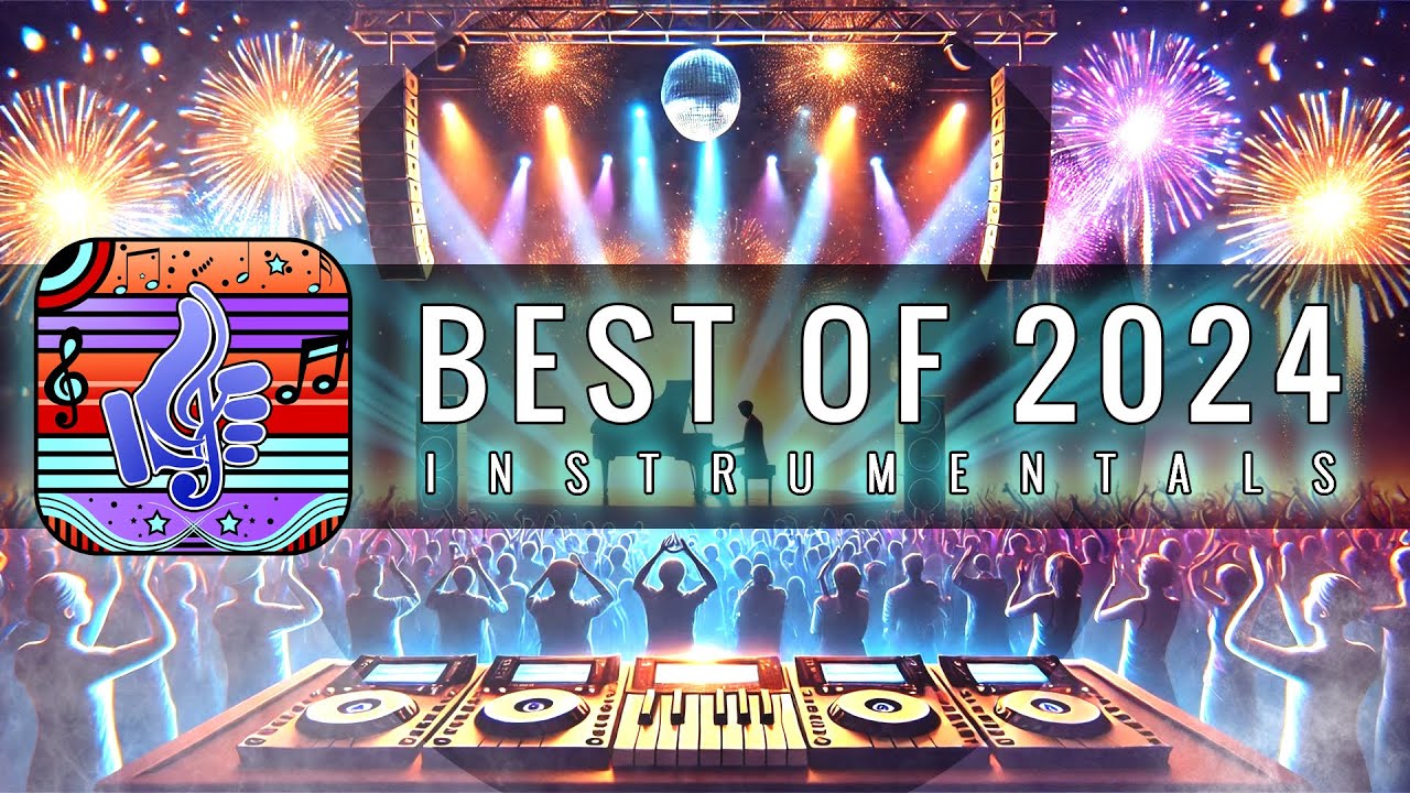 THE VERY BEST OF 2024 ¦ Instrumentals ¦ FREE USE MUSIC ¦ ROYALTY FREE ...