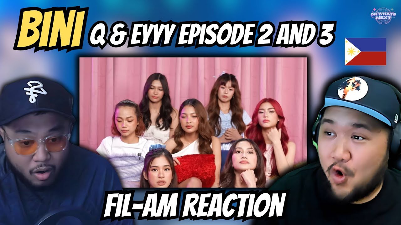 #BINI: Q&EYYY with BINI - Episode 2 and 3 - FIL-AM REACTION - YouTube