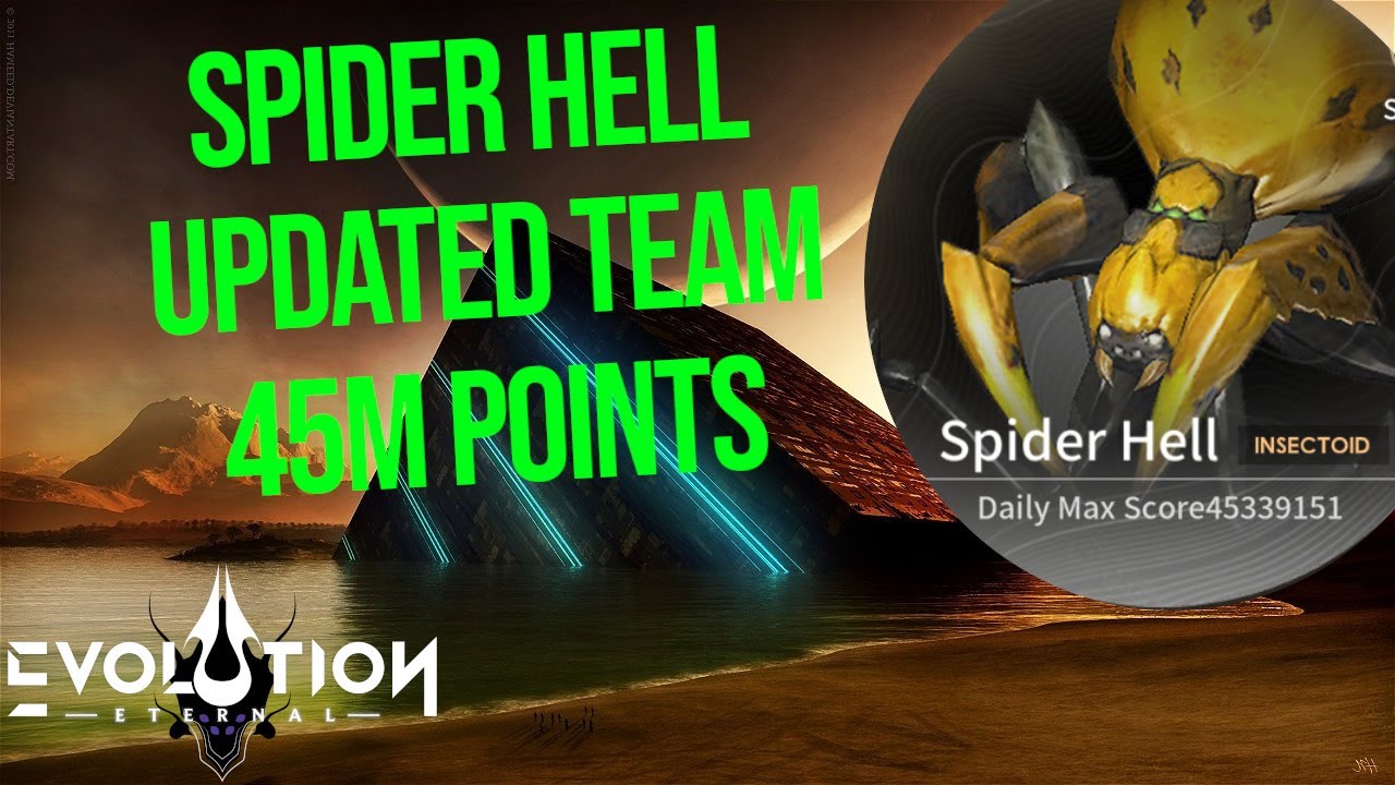 Spider Hell | Updated Team | 45M Points | Eternal Evolution - YouTube