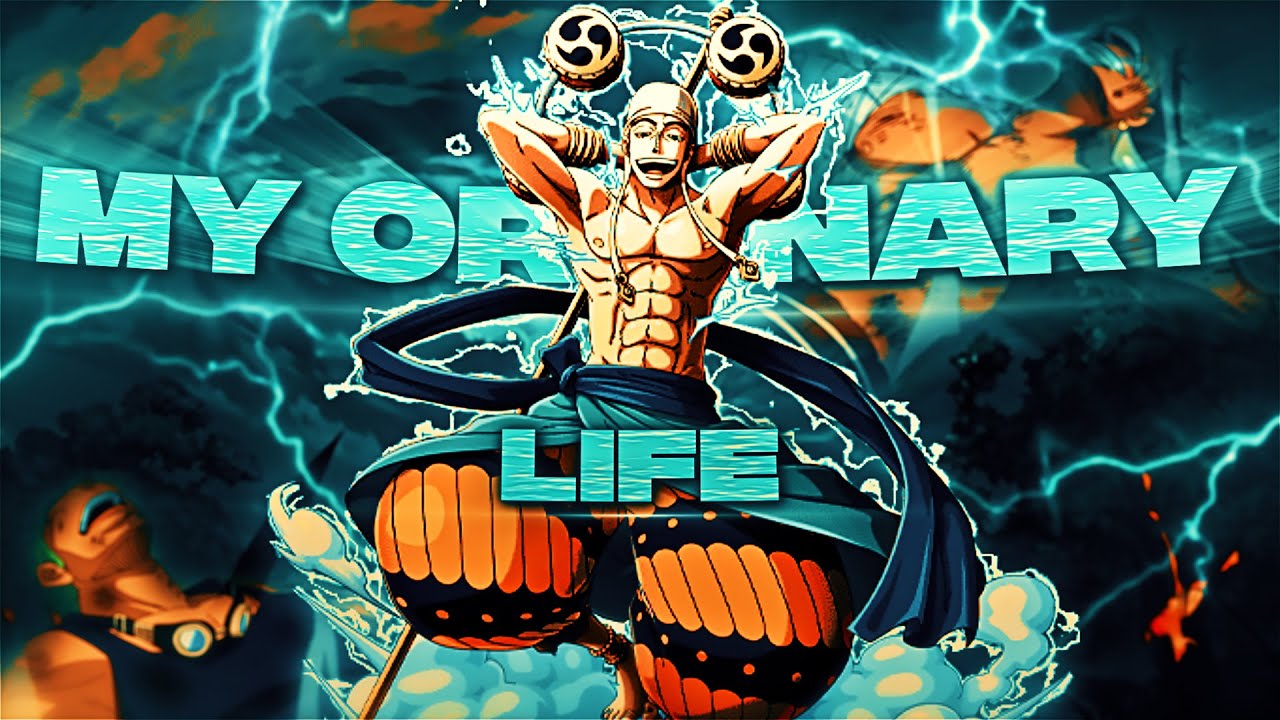 One piece - My Ordinary Life [Edit/Amv] 4k!! - YouTube