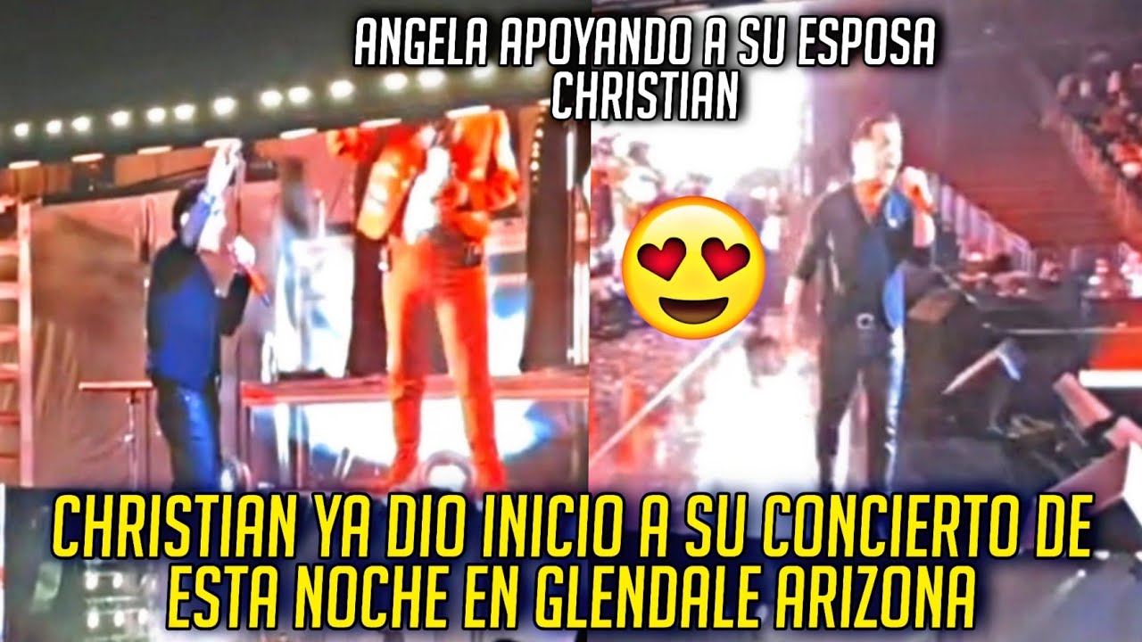 CHRISTIAN YA DIO INICIO A SU CONCIERTO DE ESTA NOCHE EN GLENDALE ...