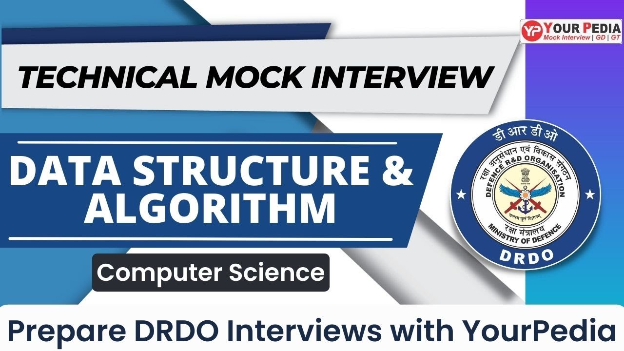 Data Structure & Algorithm Mock Interview for DRDO | CSE | Prepare Interviews with YourPedia ...
