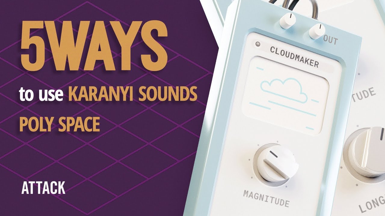 5Ways To Use Polyspace by Karanyi Sounds 5️⃣ - YouTube