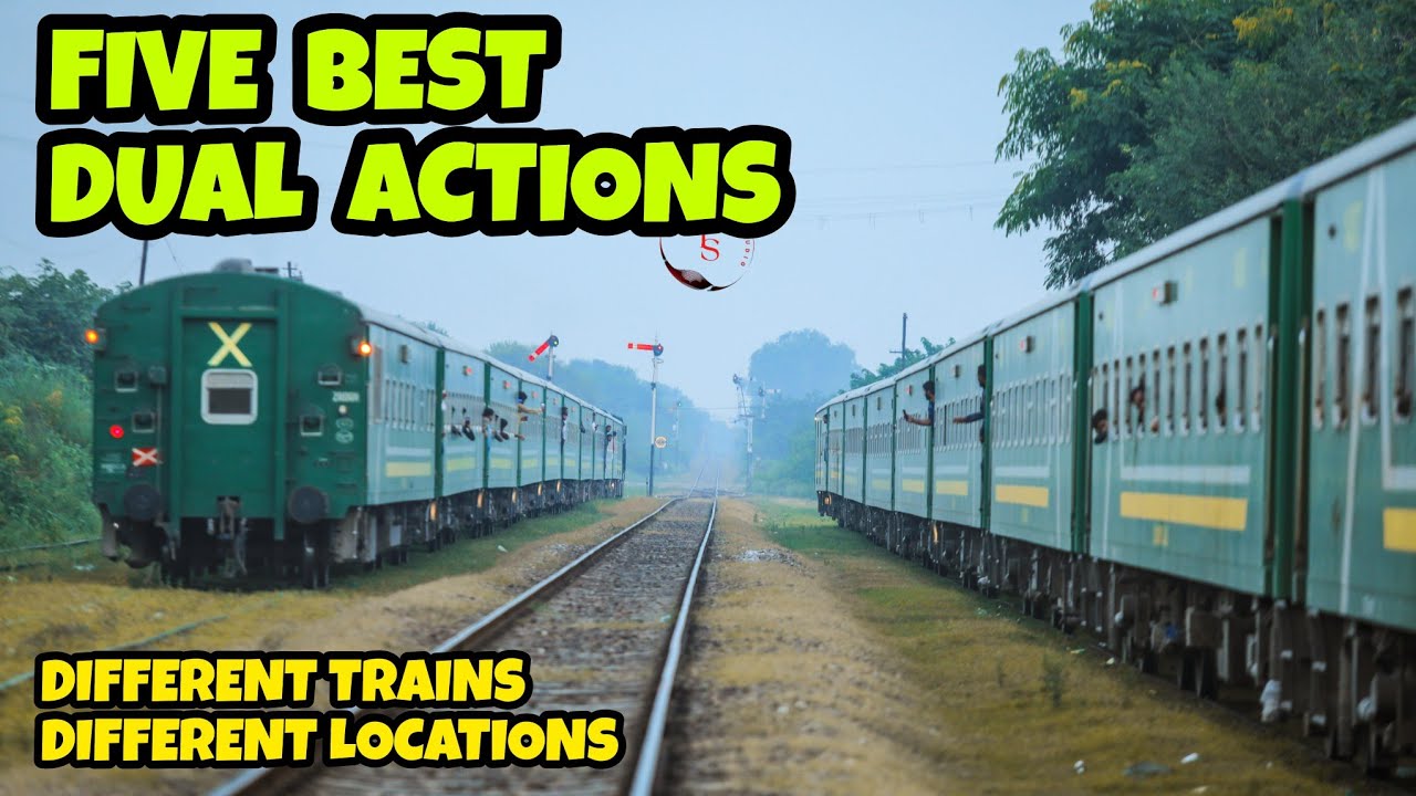 Five Best Dual Actions | Different Trains | Different Locations | Different Years - YouTube