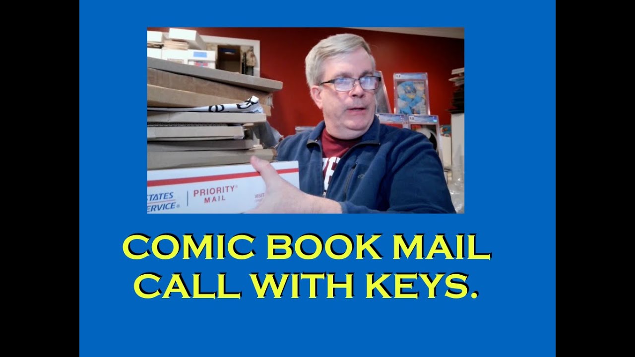 Comic Book Mail Call with Keys - YouTube