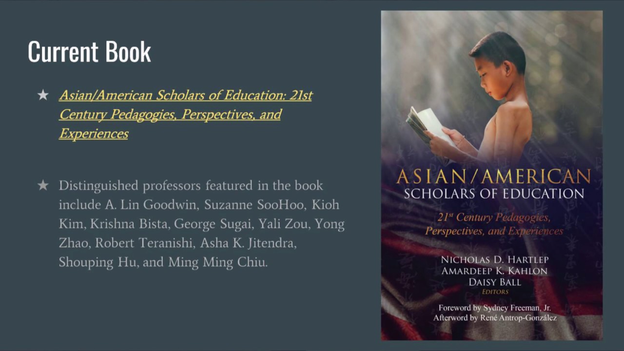 Asian/American Scholars of Education: 21st Century Pedagogies ...